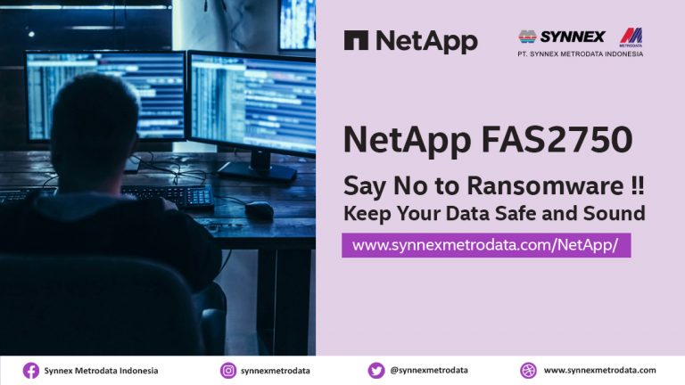 NetApp FAS2750 – Say No to Ransomware !! Keep Your Data Safe and Sound ...