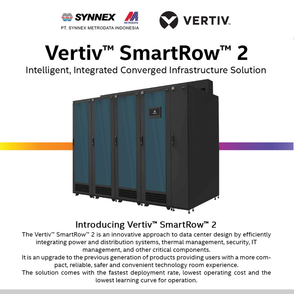 Introducing Vertiv™ SmartRow™ 2 – Synnex Metrodata Indonesia
