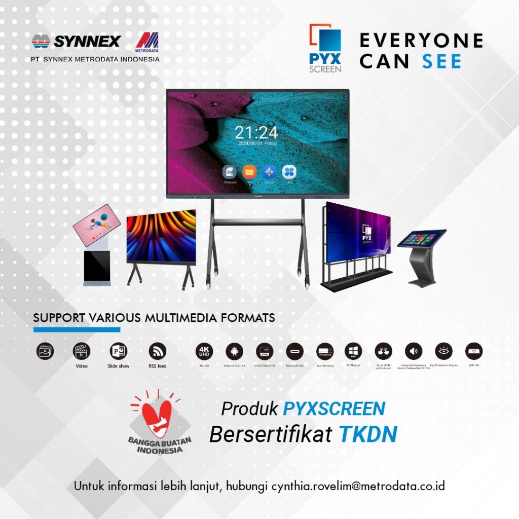 Produk PYXSCREEN Bersertifikat TKDN – Synnex Metrodata Indonesia